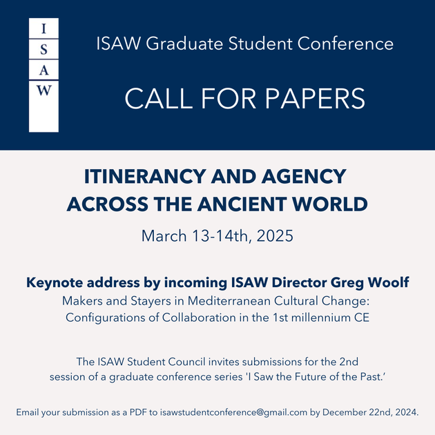 ISAW Announces Graduate Conference: Itinerancy and Agency across the ...